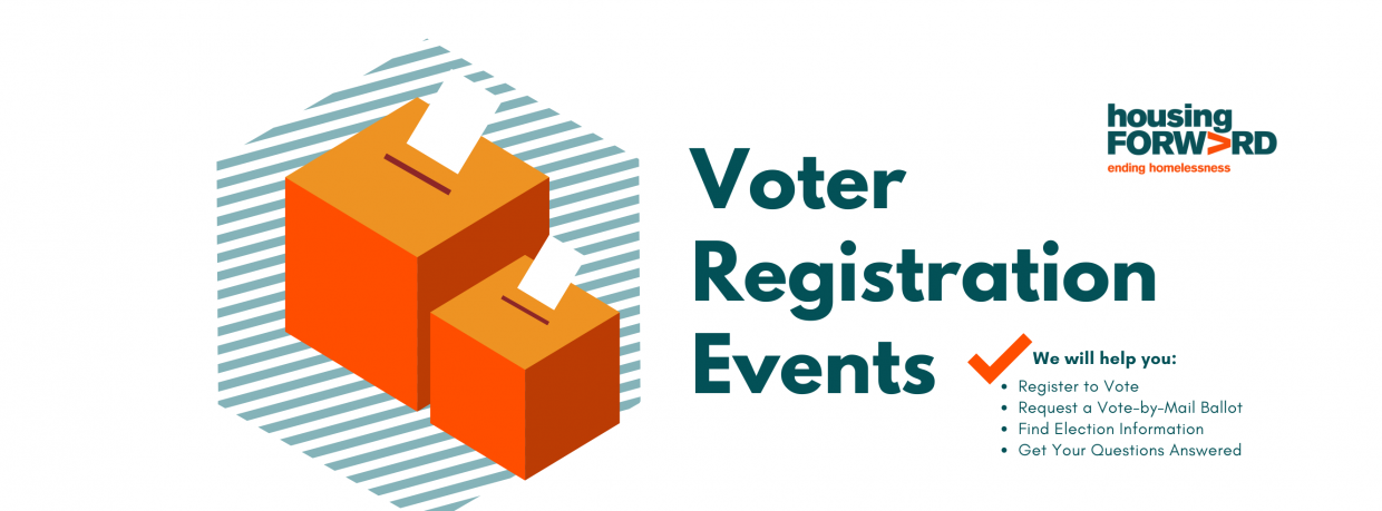 Voter Registration | Housing Forward Voter Registration | Housing Forward